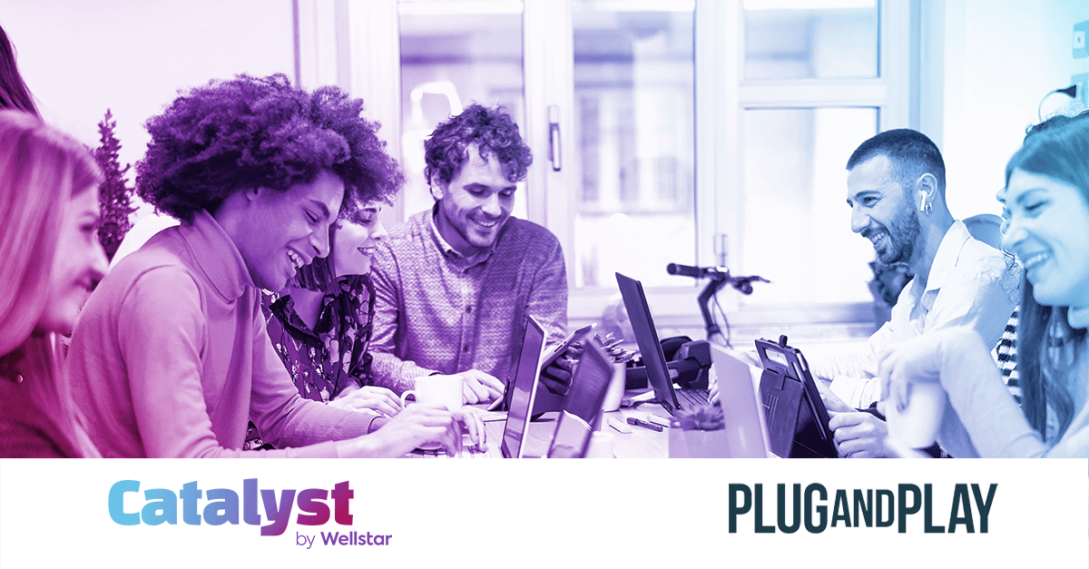 Catalyst by Wellstar Joins Plug and Play’s Innovation Platform ...