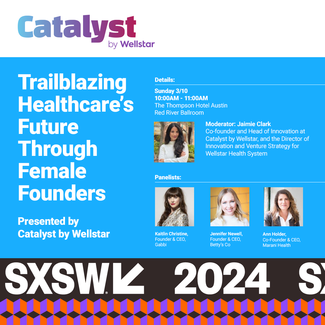 SXSW 2024 - Catalyst Hub - Catalyst by Wellstar